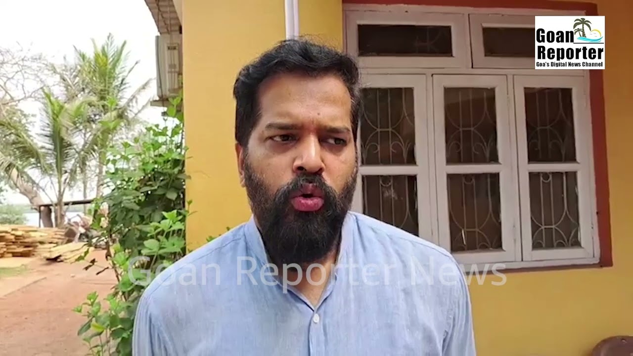Goan Reporter-News, Live: Siddesh Shripad Naik, President, North Goa ...