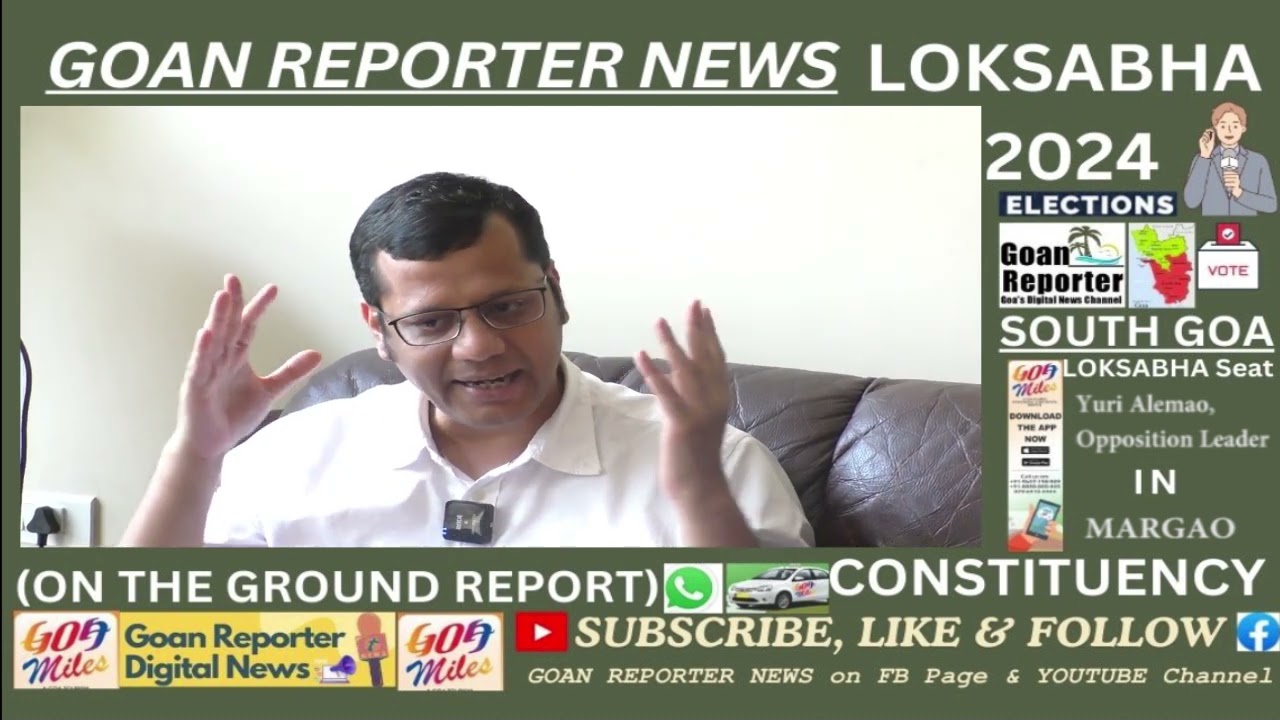 Goan Reporter News: Opposition Leader Yuri Alemao speaks on the ... Goan Reporter News: Opposition Leader Yuri Alemao speaks on the ...